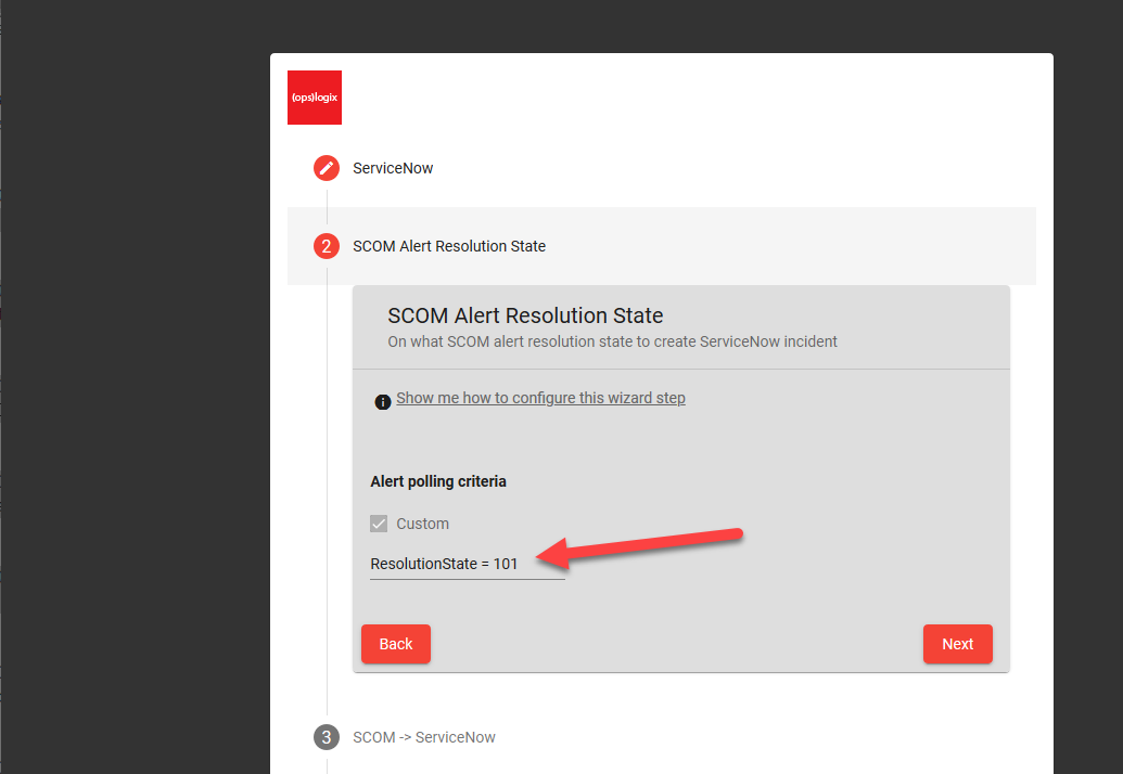 SCOM ServiceNow Incident Connector: Wizard step 2